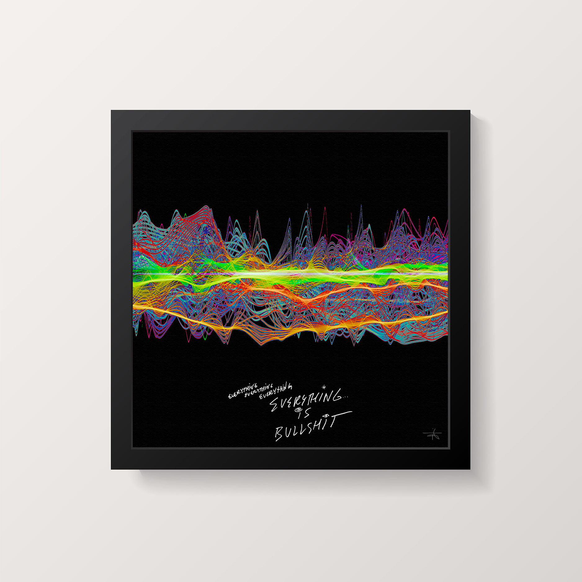 Particle Kid: "Everything Is Bullshit" (Signed Prints) – Soundwaves Art ...